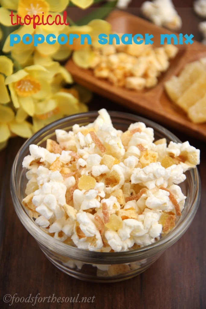 Tropical Popcorn Snack Mix | Amy's Healthy Baking