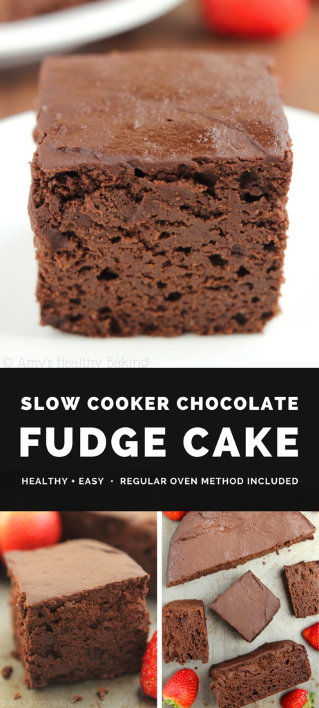 Slow Cooker Chocolate Fudge Cake (Healthy Recipe) | Amy's Healthy Baking